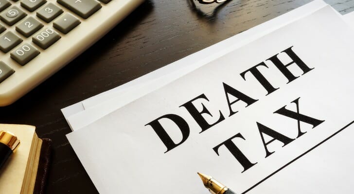 What Is the "Death Tax" and How Does It Work? - SmartAsset